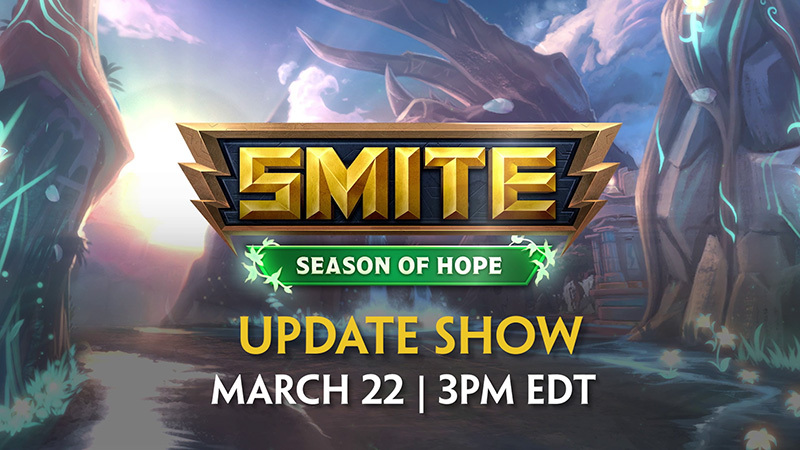 SMITE® - Season of Hope Update Show - Steam News
