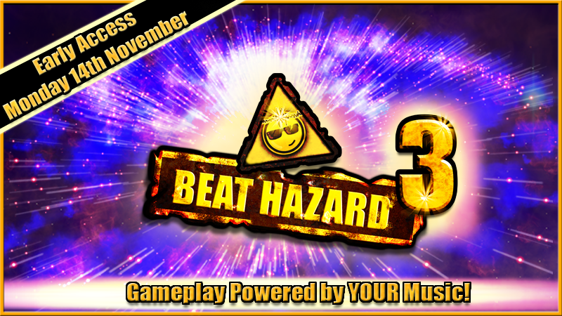 Beat Hazard - Beat Hazard 3 - Early Access Launch - 14th November ...
