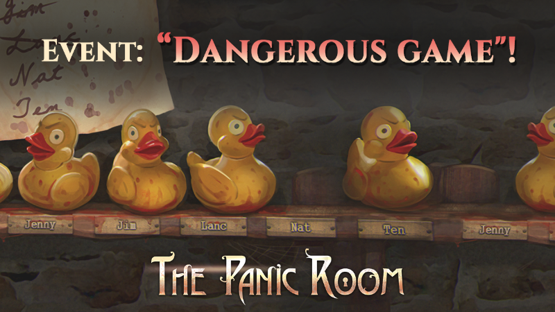 The Panic Room. House of secrets - The "Dangerous game" event has ...