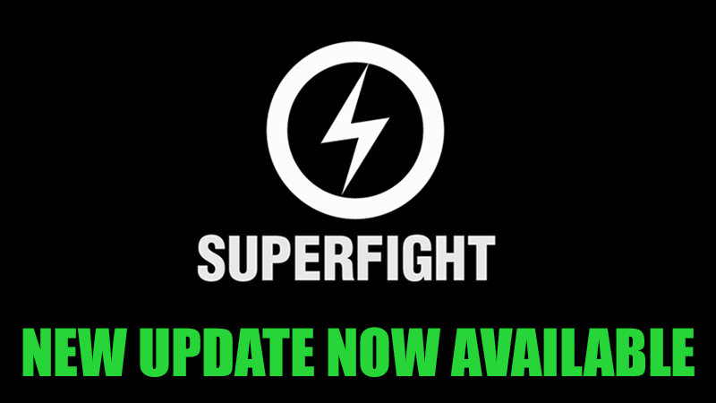 SUPERFIGHT - Major Game Update Available NOW!!! - Steam News