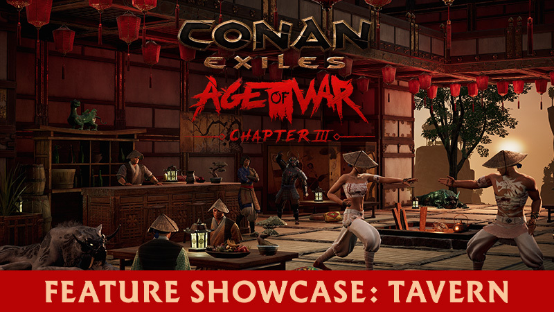 Conan Exiles - Open Your Own Tavern in Age of War – Chapter 3! - Steam News