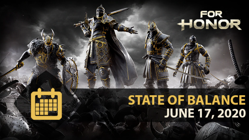 FOR HONOR™ - STATE OF BALANCE: HOPE (Y4S1) - Steam News