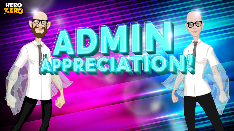 Hero Zero - Multiplayer RPG - System Admin appreciation weekend! - Steam News