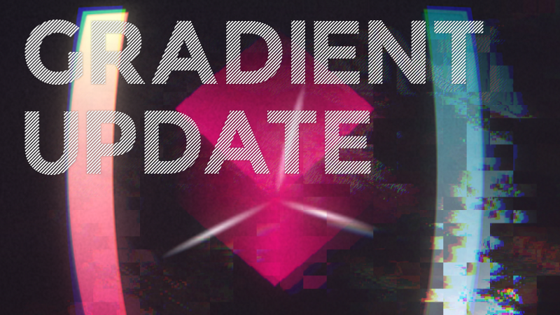 Project Arrhythmia - The Gradient Update - 24.7.1 [alpha branch ...