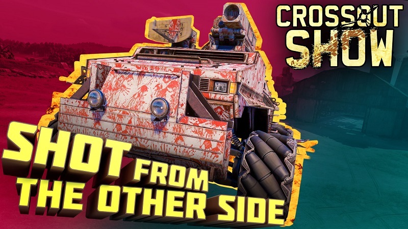 Steam :: Crossout :: [Video] Crossout Show: Shot From The Other Side