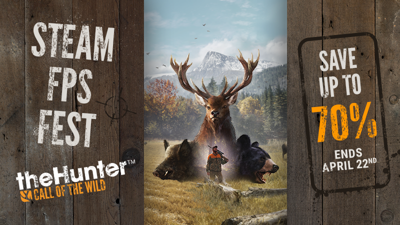 theHunter: Call of the Wild™ - FPS Fest | theHunter: COTW Steam Sale ...