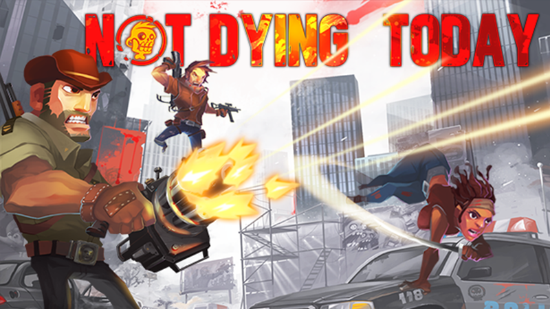 Not Dying Today - Not Dying Today will no longer be available on Steam ...