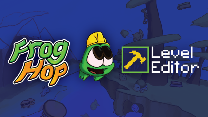 Frog Hop - Level Editor Release! - Frog Hop 2.0 - 4 year anniversary ...