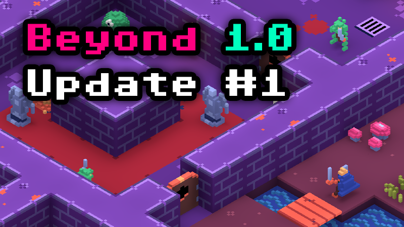 RPG in a Box - Beyond 1.0: Update #1 - Steam News