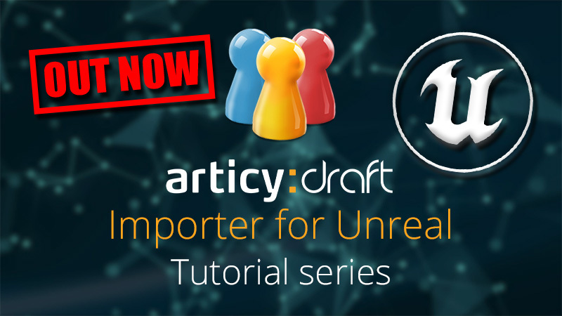 articy:draft 3 - OUT NOW - the articy Importer for Unreal tutorial ...
