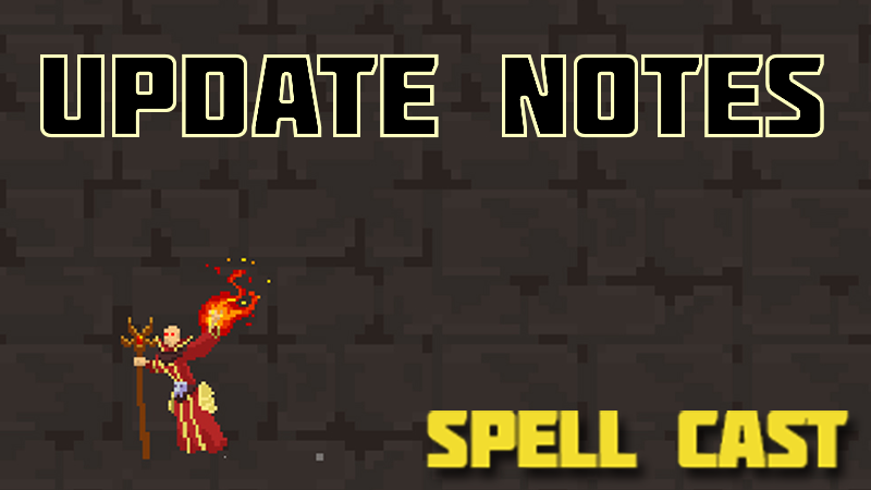Spell Cast - 18.06.2022 Update Notes - Steam News