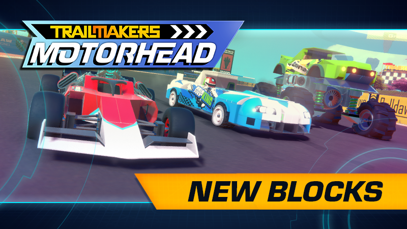 Trailmakers - New Blocks in Motorhead Pack 🧱 Dev Diary #6 - Steam News