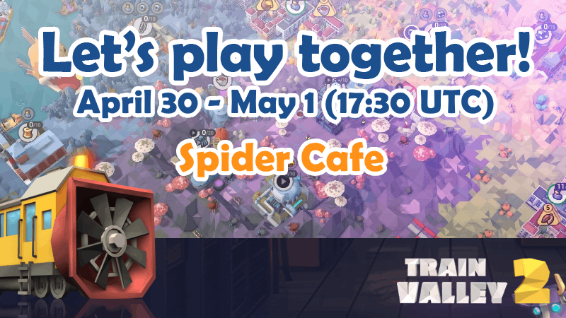 Train Valley 2 - Extra Let's Play Together - Spider Cafe - Steam News