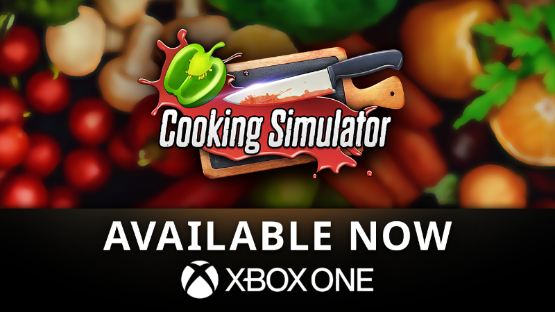 Cooking Simulator - Cooking Simulator available now on Xbox One ...