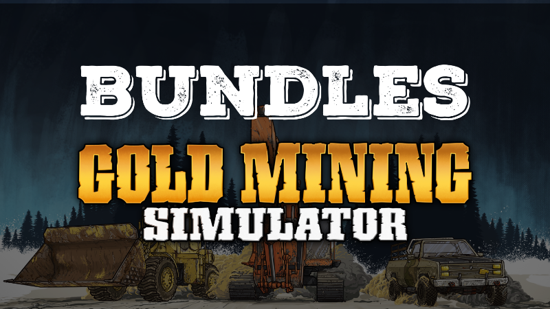Gold Mining Simulator - BUNDLES - Steam News