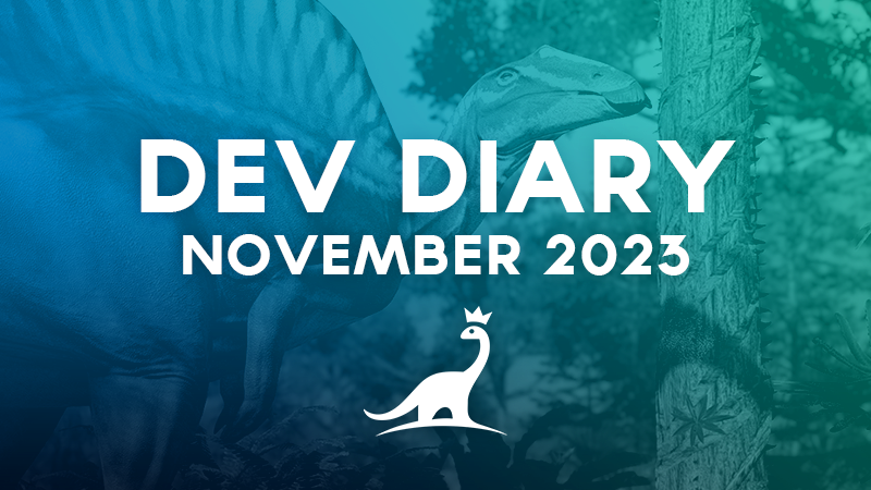 Prehistoric Kingdom - Dev Diary: November 2023 - Steam News