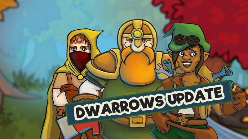 Dwarrows - Performance and Resource Update - Steam News