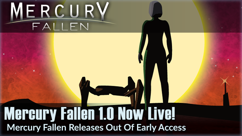Mercury Fallen - Mercury Fallen 1.0 Now Available! - Steam News
