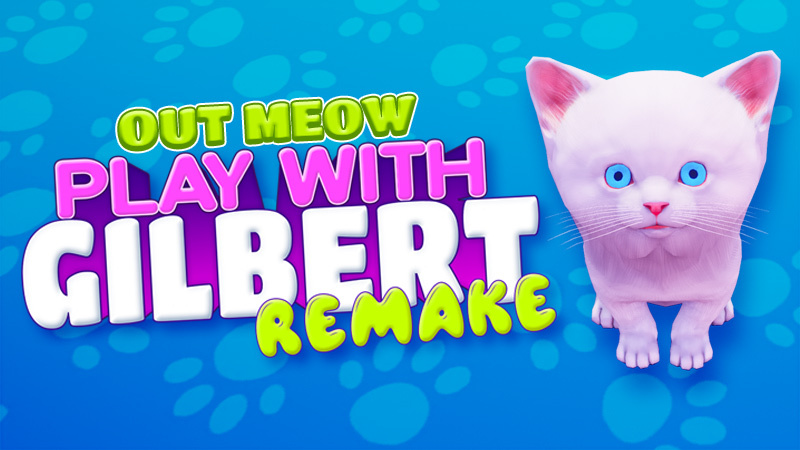 Play With Gilbert - Remake - Play With Gilbert - Remake: Released ...