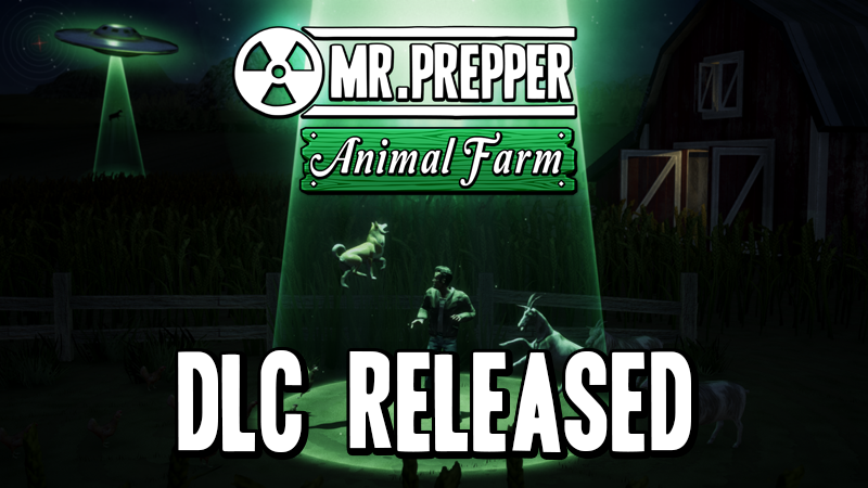 Mr. Prepper - DLC Release and Combat Update! - Steam News