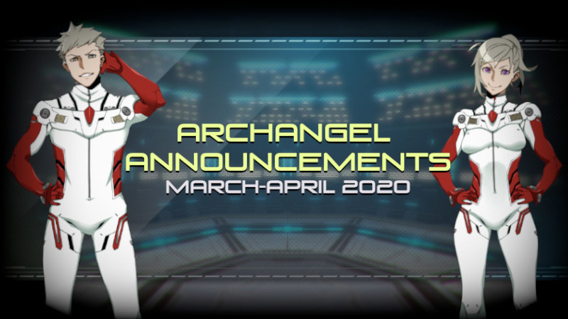 Garrison: Archangel - Archangel Announcements March-April 2020 - Steam News