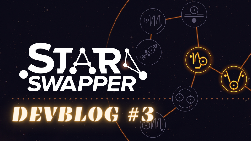 Steam :: Star Swapper :: Star Swapper Devblog #3