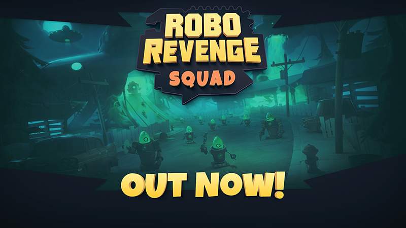 Robo Revenge Squad - Robo Revenge Squad is out now! - Steam News