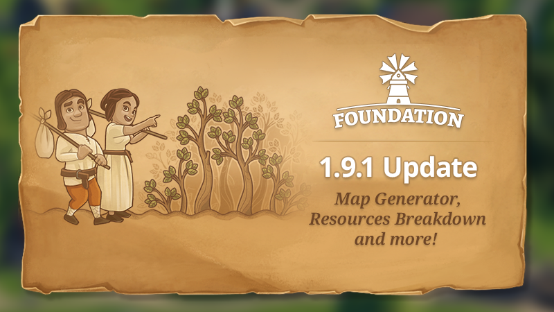 Steam :: Foundation :: The 1.9.1. Update is now available!