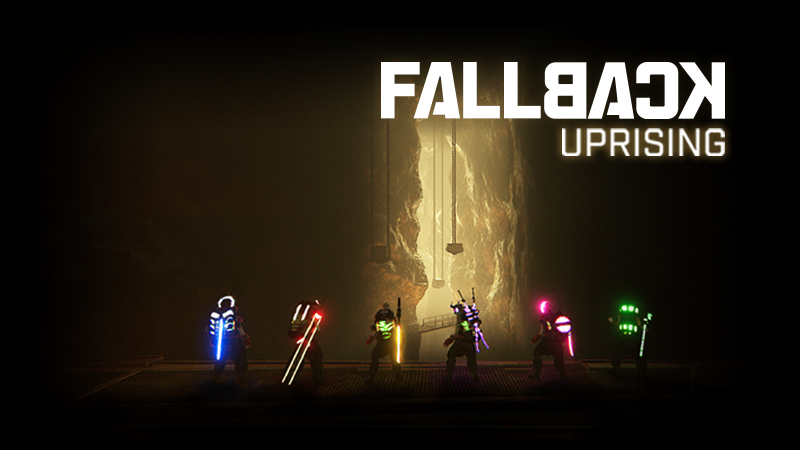 Fallback - FALLBACK : UPRISING - Steam News