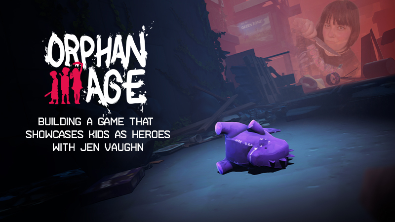 Orphan Age - Building a Game that Showcases Kids as Heroes - Steam News