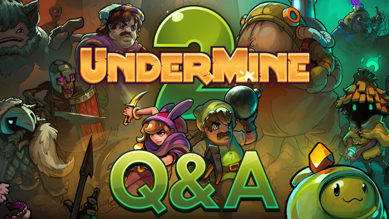 UnderMine - UnderMine 2 Dev Q&A - Friday May 17th! - Steam News