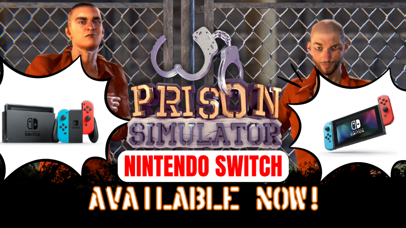 Steam :: Prison Simulator :: Prison Simulator is now available on Nintendo Switch!