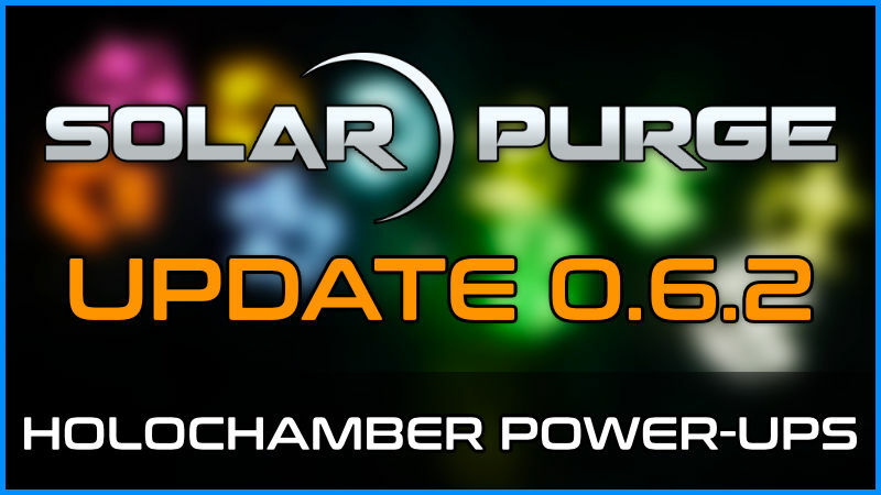 Solar Purge - Update 0.6.2 - Steam News