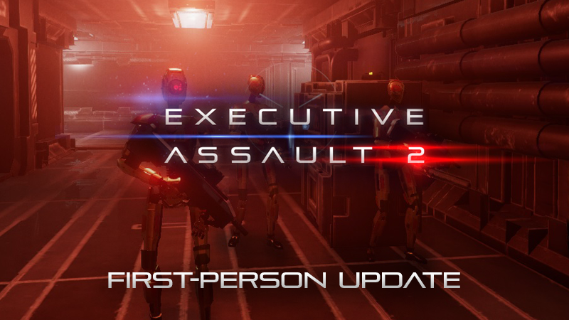 Executive Assault 2 - Version 0.825.0.0 - Steam News