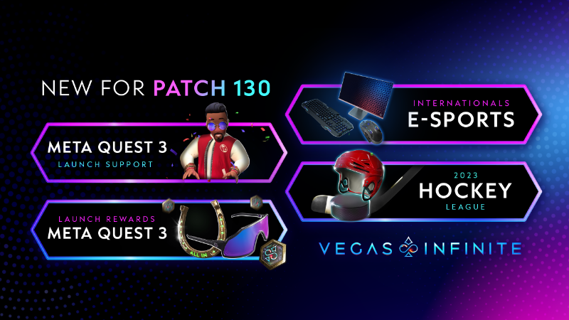 Vegas Infinite by PokerStars - Vegas Infinite Patch 130! - Steam News