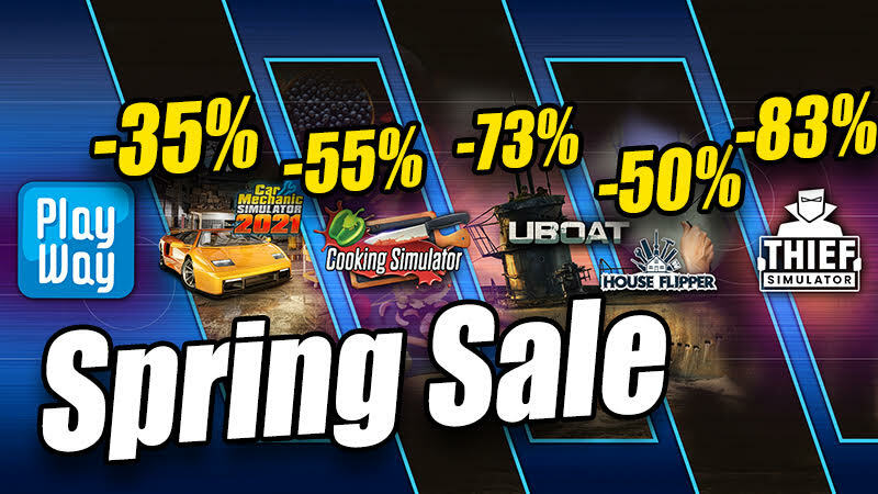 PlayWay S.A. - DISCOUNTED GAMES FROM PLAYWAY ON SPRING SALE! - Steam News