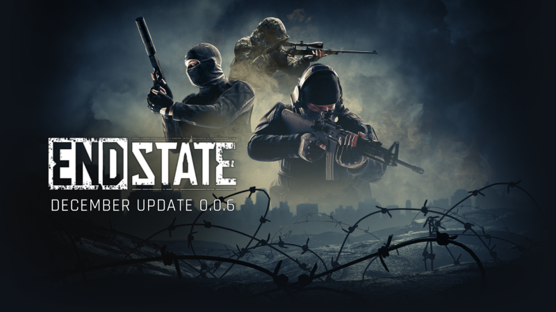 End State - December update 0.0.6 - Steam News