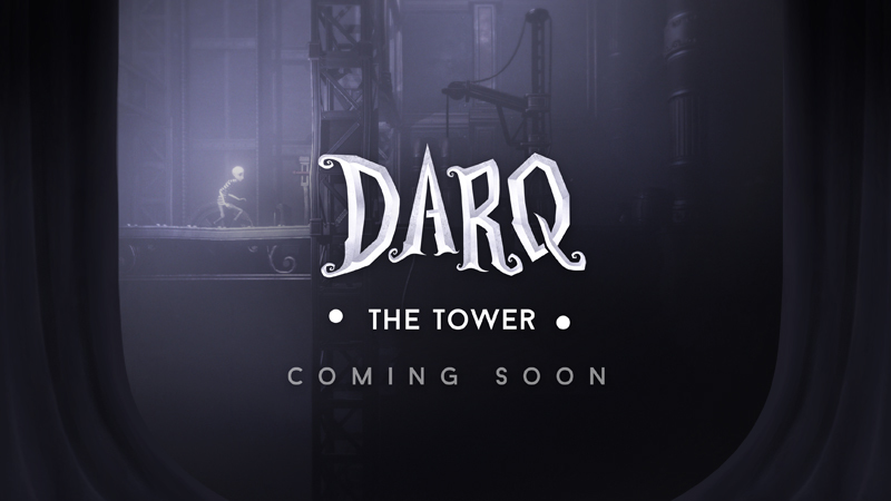 DARQ: Complete Edition - Upcoming DLC + BONUS - Steam News