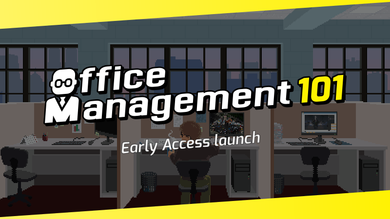Steam :: Office Management 101 :: Steam Early Access launch