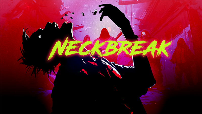 Neckbreak - Neckbreak - Steam News