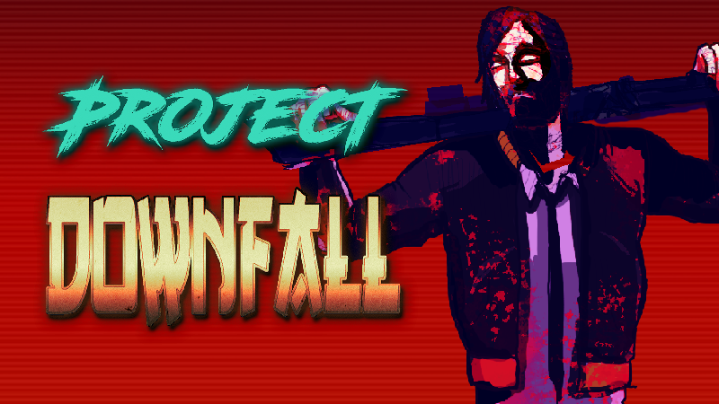 Project Downfall - Project Downfall 0.9.12.3 Early Access Update now ...
