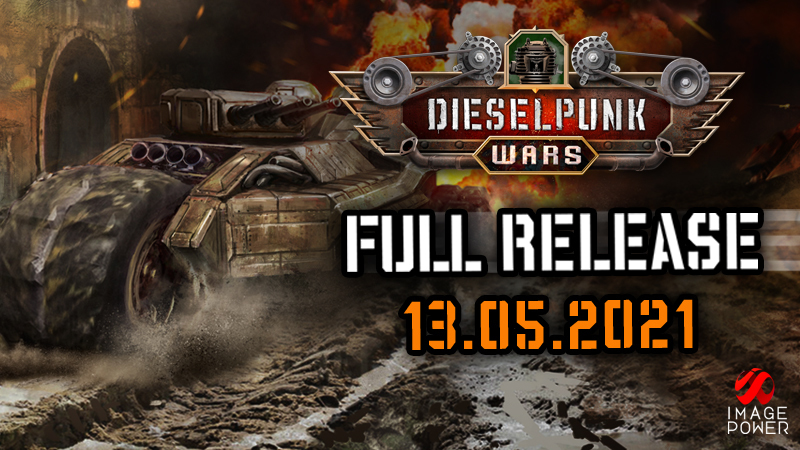 Dieselpunk Wars - The new final release feature! Check it out! - Steam News