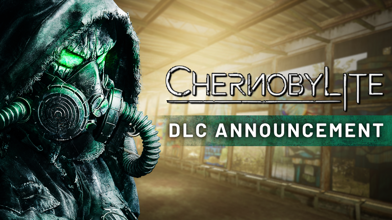 Chernobylite Complete Edition - DLC Announcement - Steam News