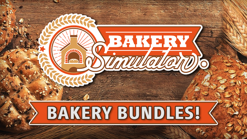 Bakery Simulator - List of Bakery Bundles! - Steam News