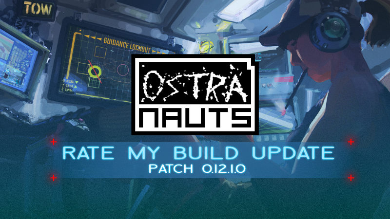 Ostranauts - Ostranauts Feature Patch (0.12.1.0) Is Live! - Steam News