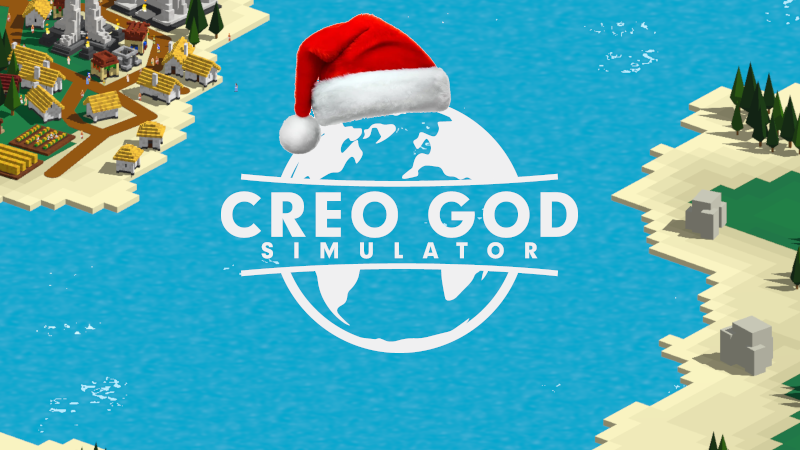 Creo God Simulator - Holiday Surprise Update - Steam News