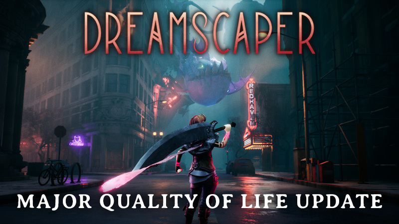 Dreamscaper - Dreamscaper Quality of Life Update - Steam News