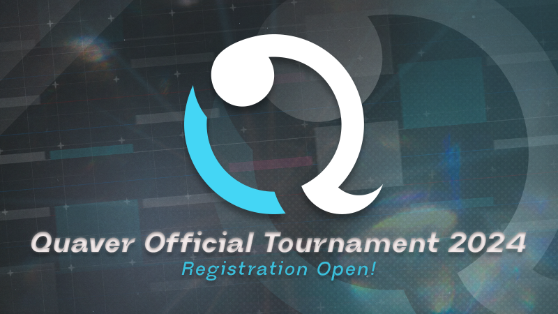 Quaver - Quaver Official 4K Tournament 2024 - Registrations Open ...