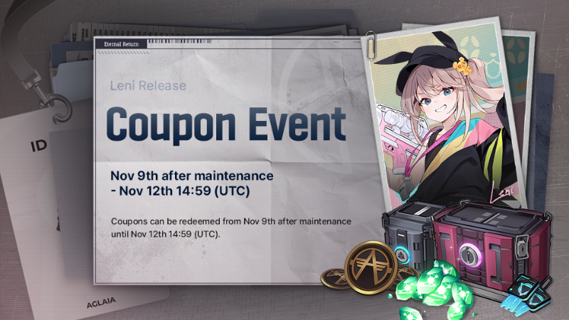 Eternal Return - Leni's Release Coupon Event - Steam News
