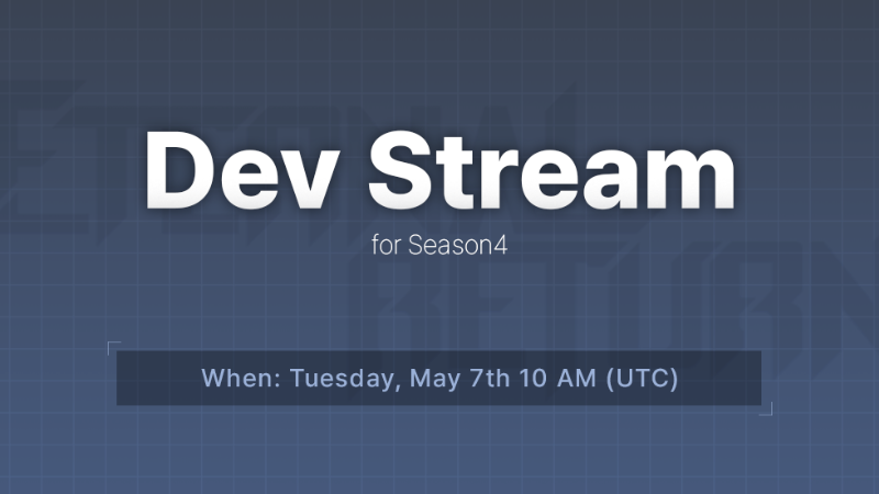 Eternal Return - Eternal Return Season 4 Dev Stream Coming Soon! - Steam News